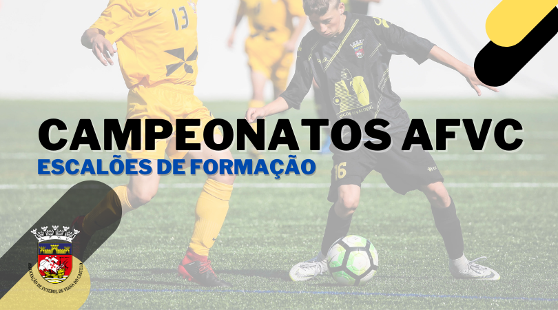 CAMPEONATOS AFVC | Associação de Futebol de Viana do Castelo